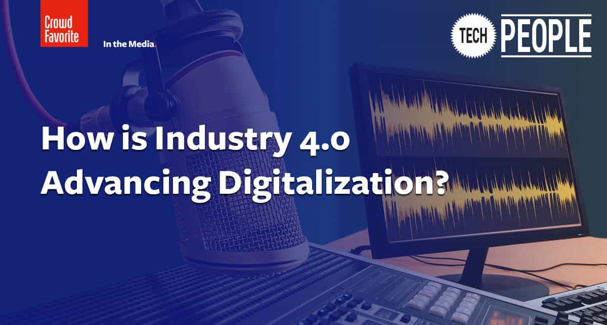 How is Industry 4.0 Advancing Digitalization?